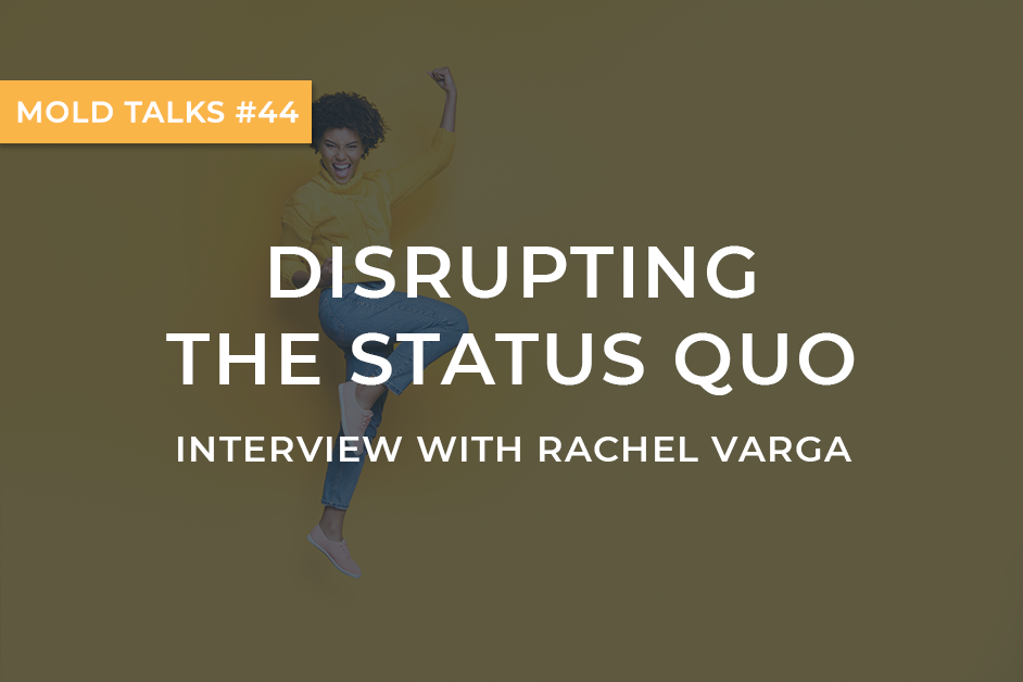 Disrupting the Status Quo - TMR